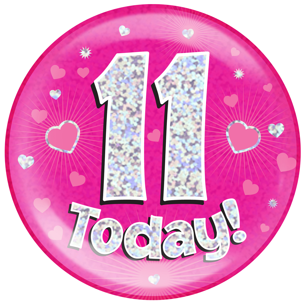 Oaktree Holographic Jumbo Badge - 11 Today Pink - Pink badges Oaktree Holographic Jumbo Badge - 11 Today Pink - Pink badges