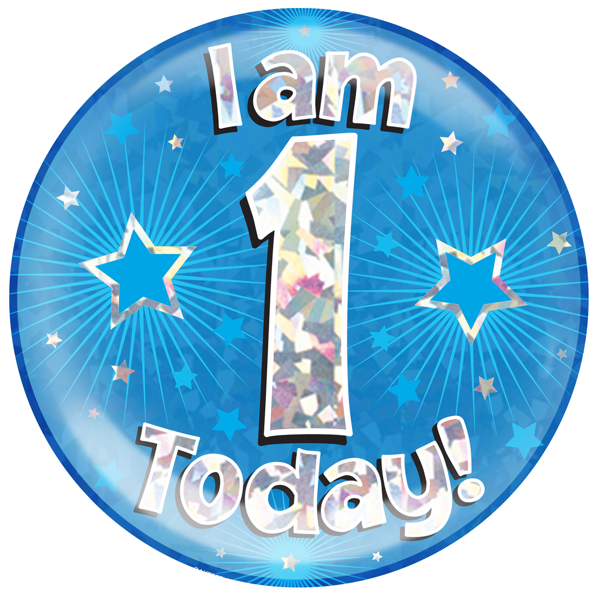 Oaktree Holographic Jumbo Badge - I am 1 Today Blue - Jumbo Badges
