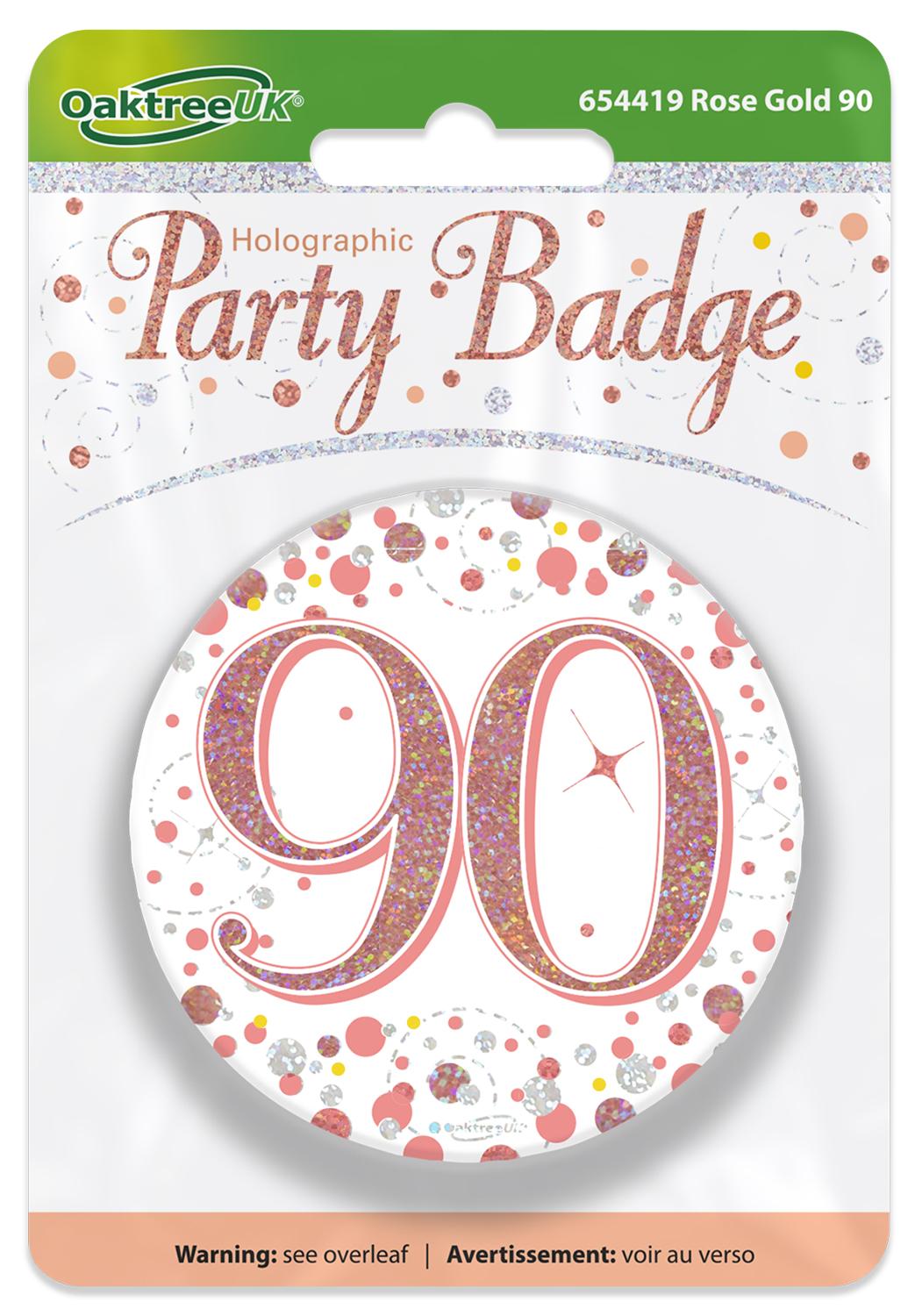 Oaktree 3inch Badge 90th Birthday Sparkling Fizz Rose Gold